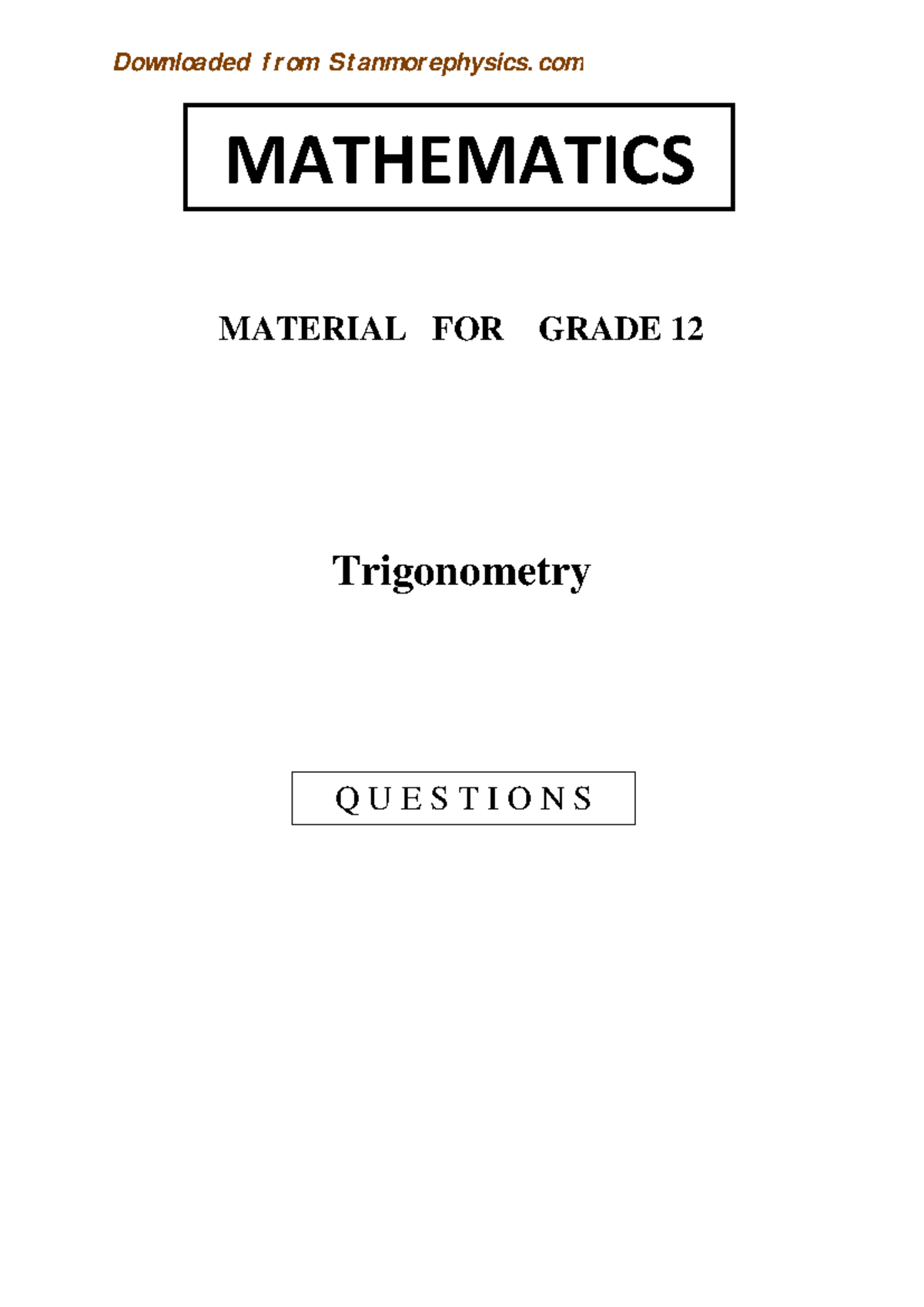 Maths Grade 12 MSI Trigonometry Questions - MATERIAL FOR GRADE 12 ...