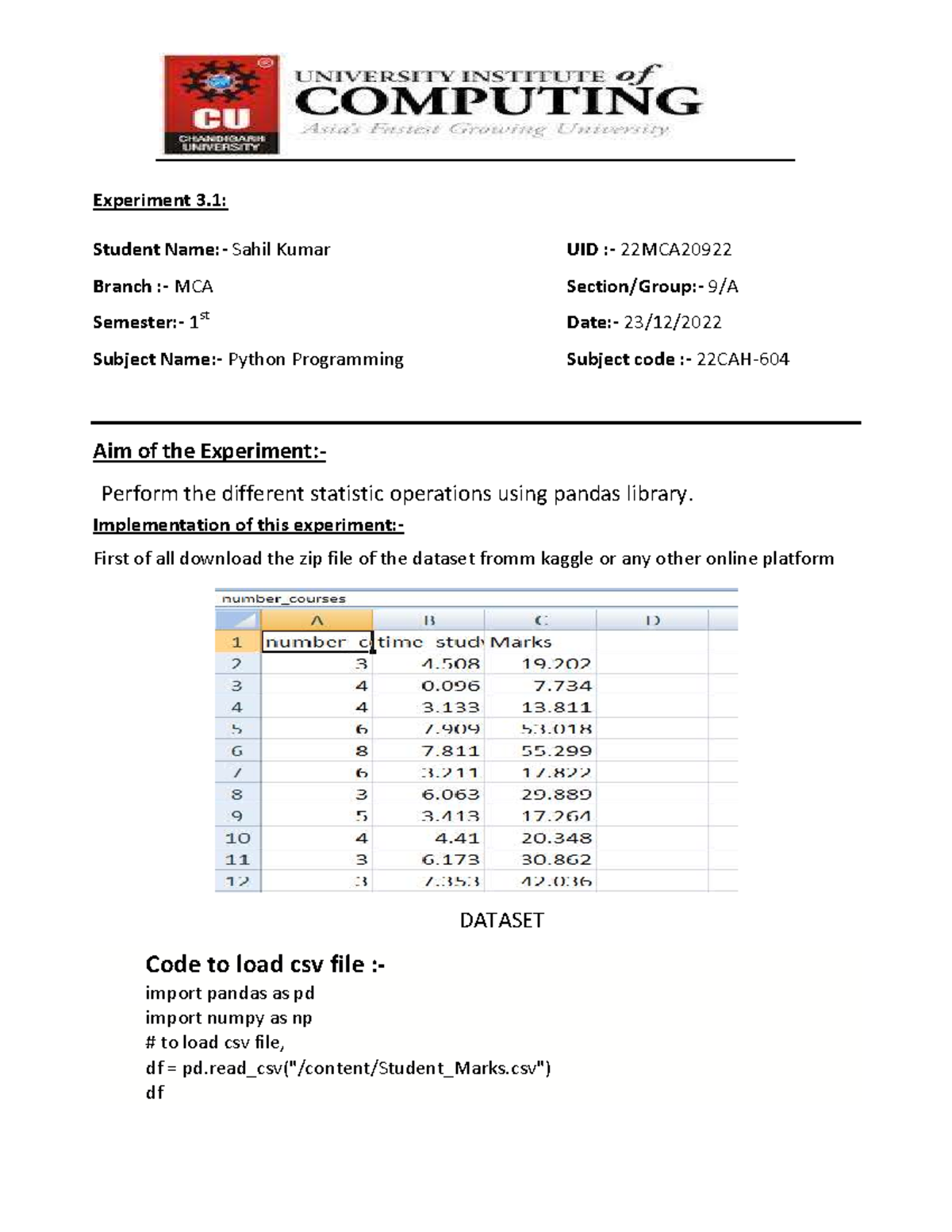 3.1worksheet python - hello - Experiment 3: Student Name:- Sahil Kumar ...