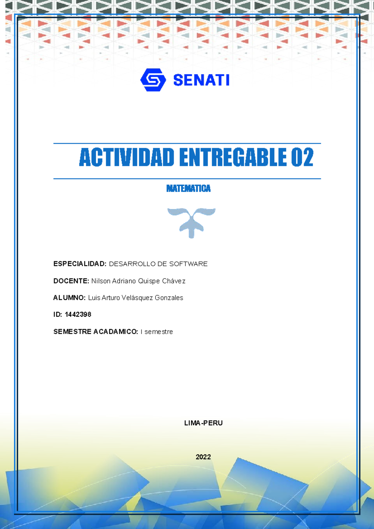 Actividad Entregable 02 matematicas senati - ACTIVIDAD ENTREGABLE 02 MATEMATICA ESPECIALIDAD ...