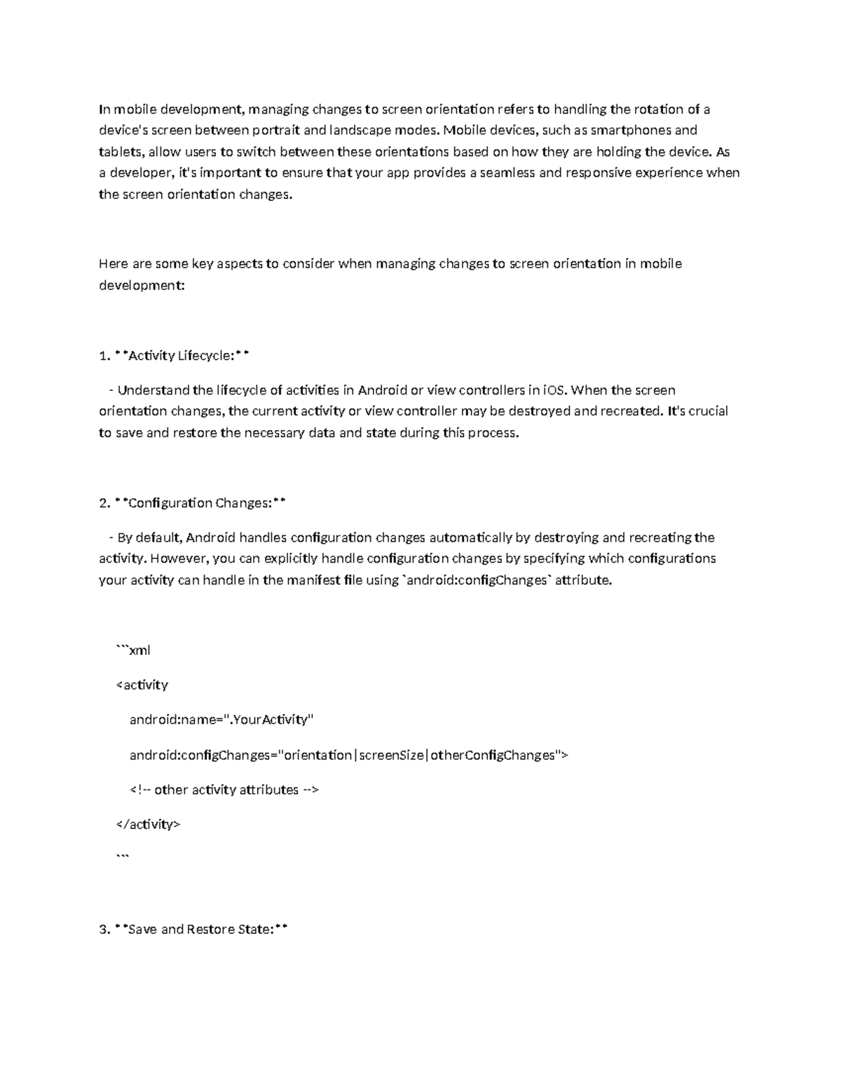 Managing screen orientation - In mobile development, managing changes to screen orientation ...