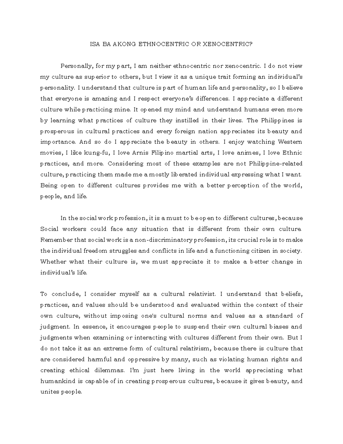 Are you xenocentric or ethnocentric - ISA BA AKONG ETHNOCENTRIC OR ...