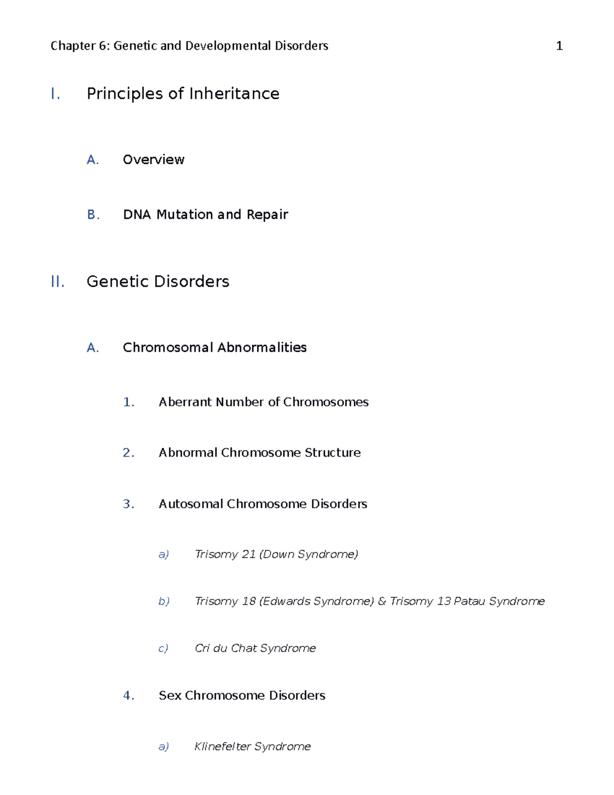 Chapter 6 Outline - Chapter 6: Genetic and Developmental Disorders 1 I ...