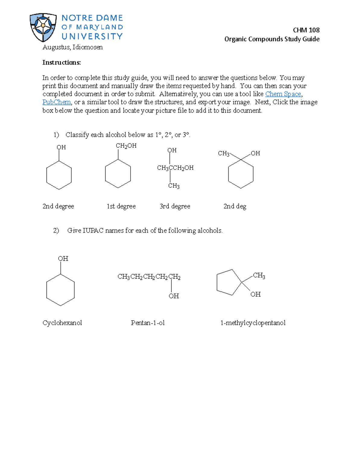 CHM 108 Organic Compounds Compounds of Oxygen and Organic Acids and ...
