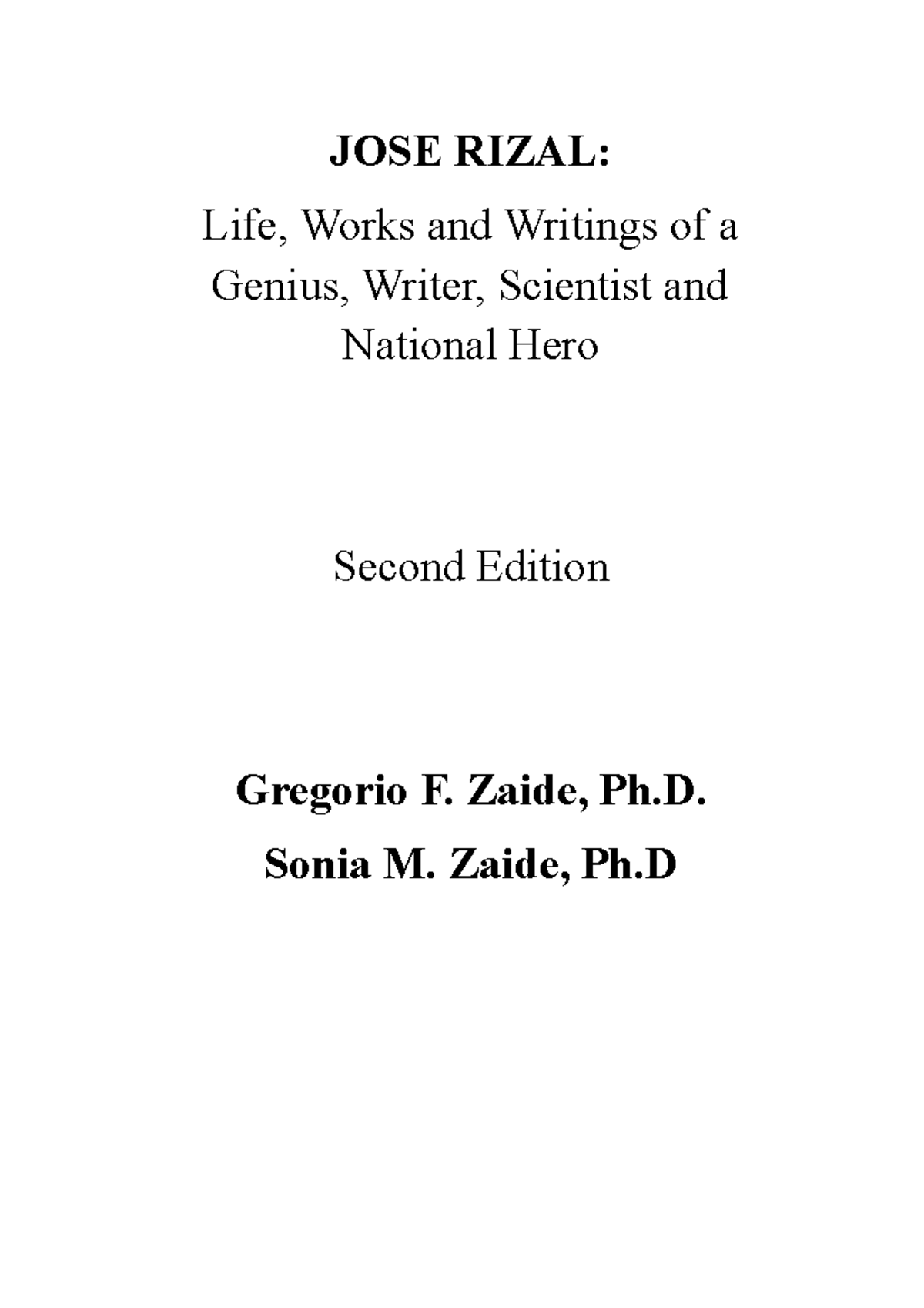 Jose Rizal Life, Works, and Writing by Zaide soft copy - JOSE RIZAL ...