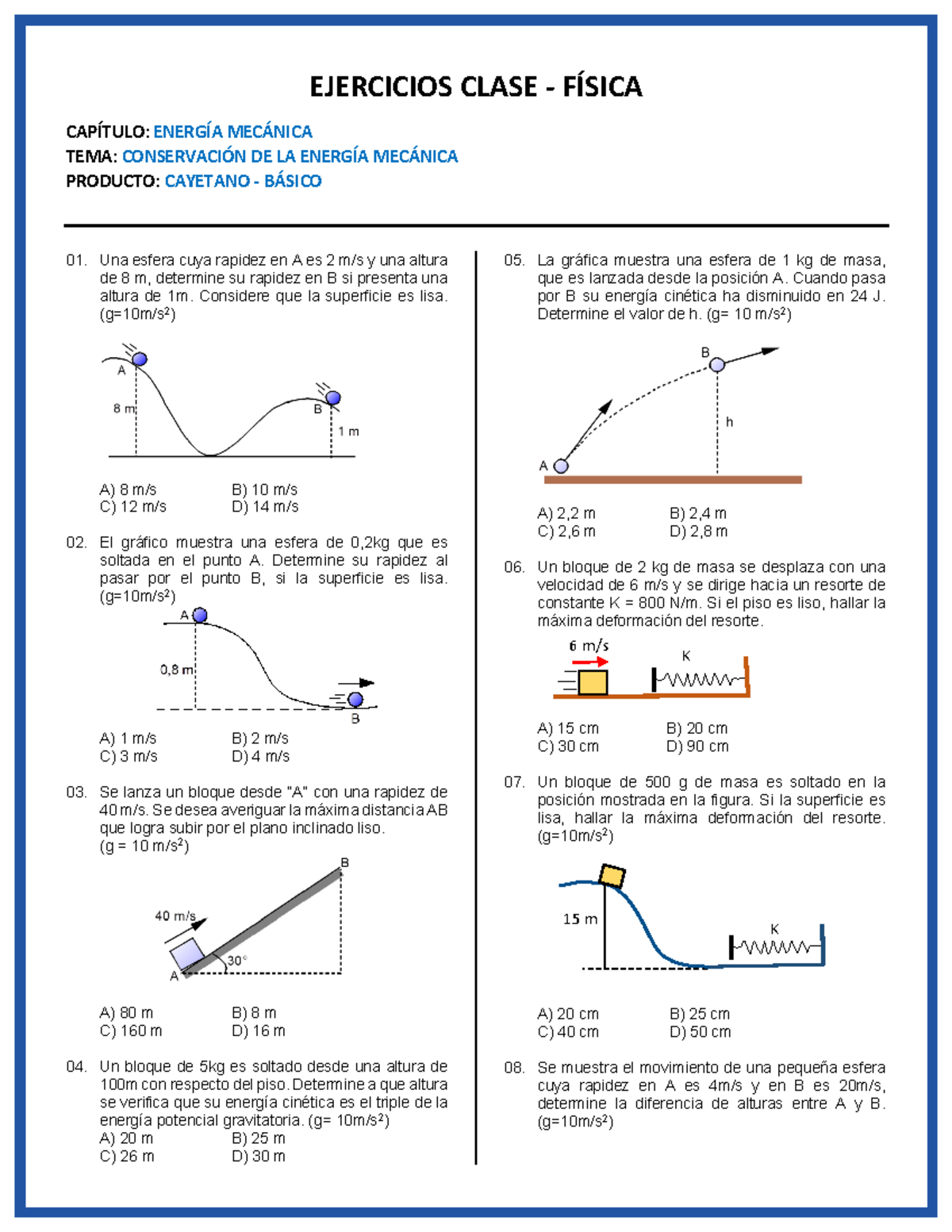 Energia 2 pit - problemas - EJERCICIOS CLASE - FÍSICA CAPÍTULO: ENERGÍA ...