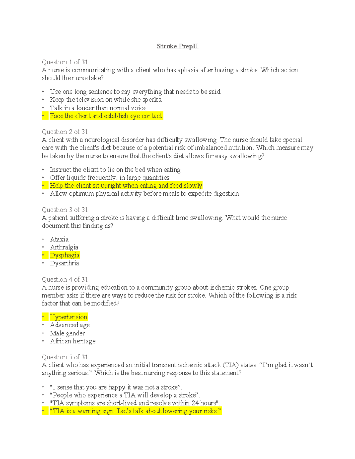 Stroke Prep U - practice questions - Stroke PrepU Question 1 of 31 A ...