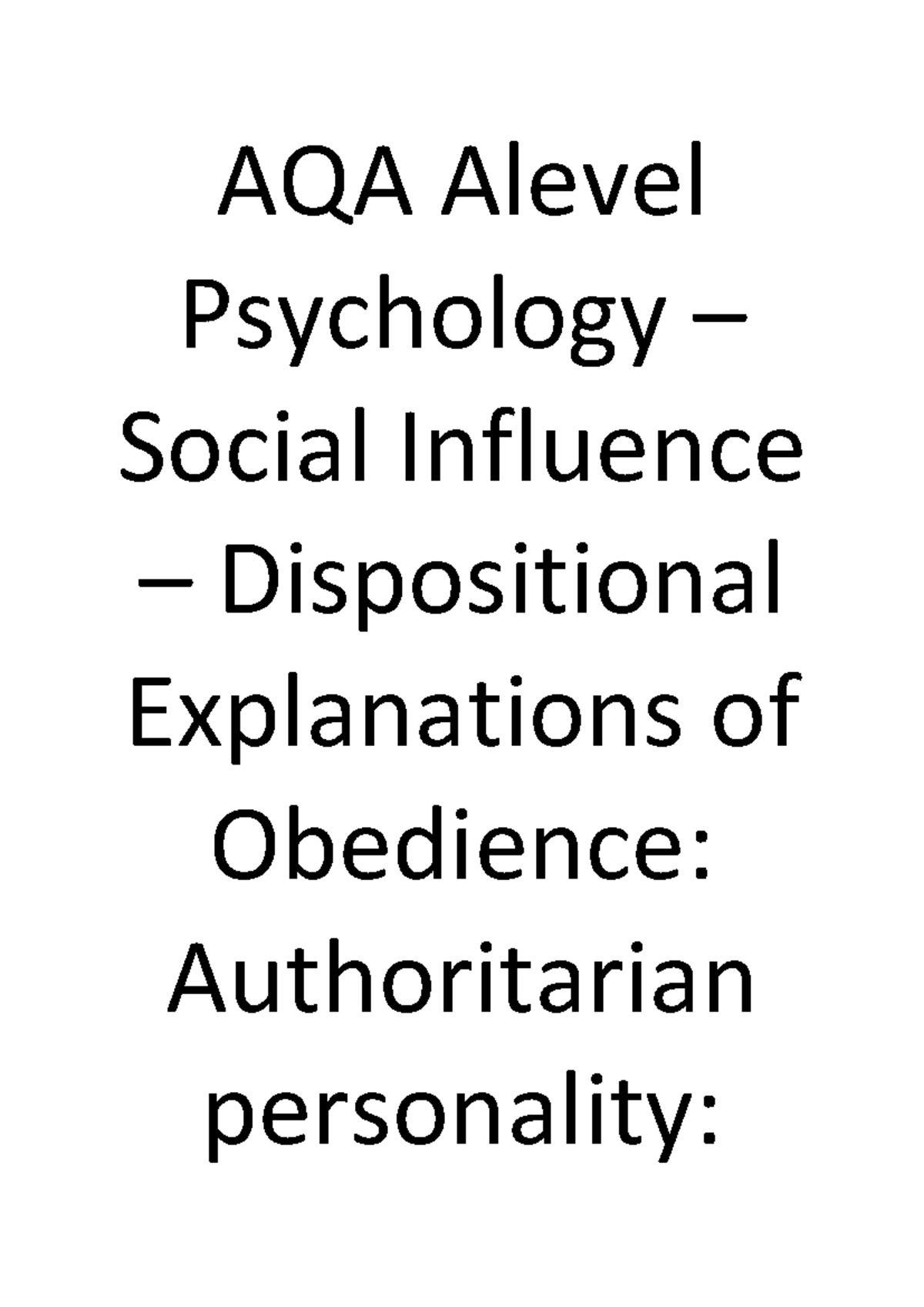 AQA Alevel Psychology – Social Influence – Dispositional Explanations ...