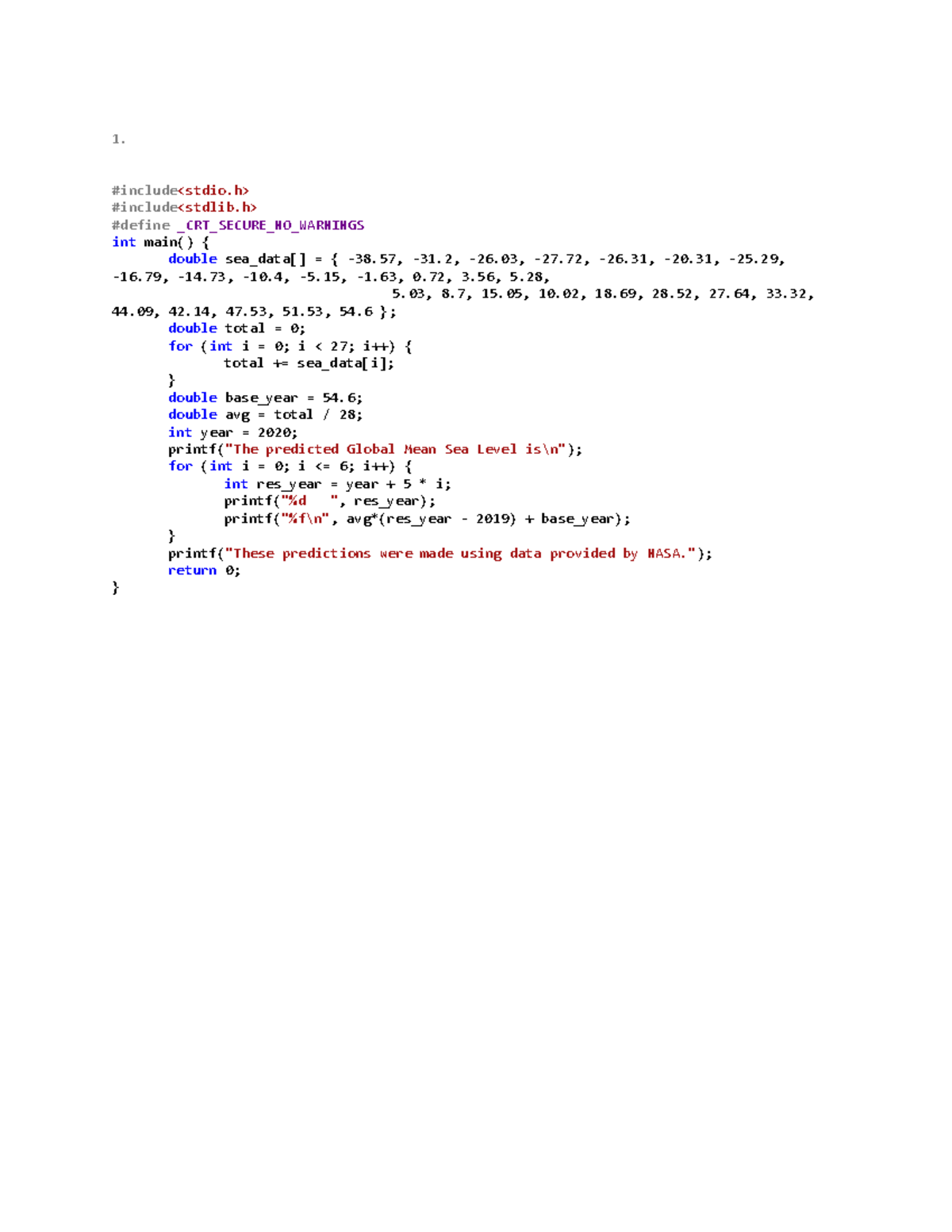 Assigment 9 A Tell The User That The Program Uses Data From Nasa To Predict Sea Level From