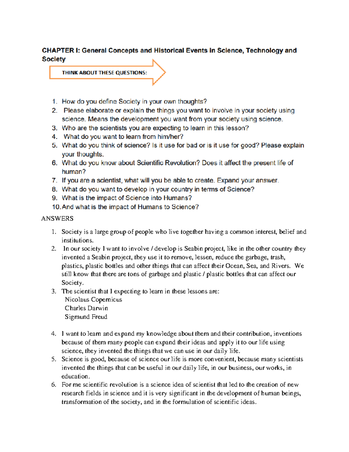 Activity #1STS(Science, Technology and Society) - ANSWERS 1. Society is ...
