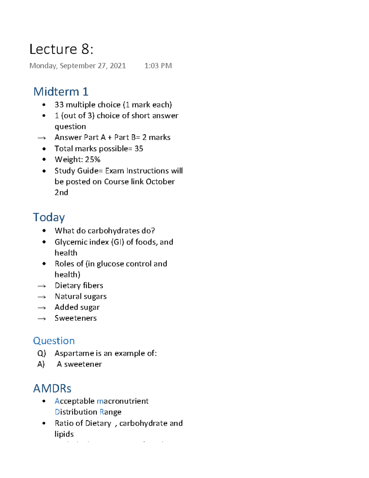 Lecture 8 - fall semester 2021, Dr.Jory - Midterm 1 " 33 multiple choice (1 mark each) 1 (out ...