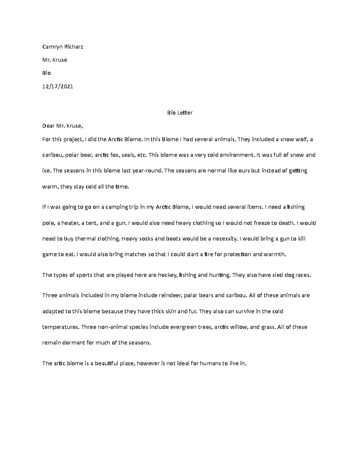 Biome Letter - yes - Camryn Richarz Mr. Kruse Bio 12/17/ Bio Letter ...