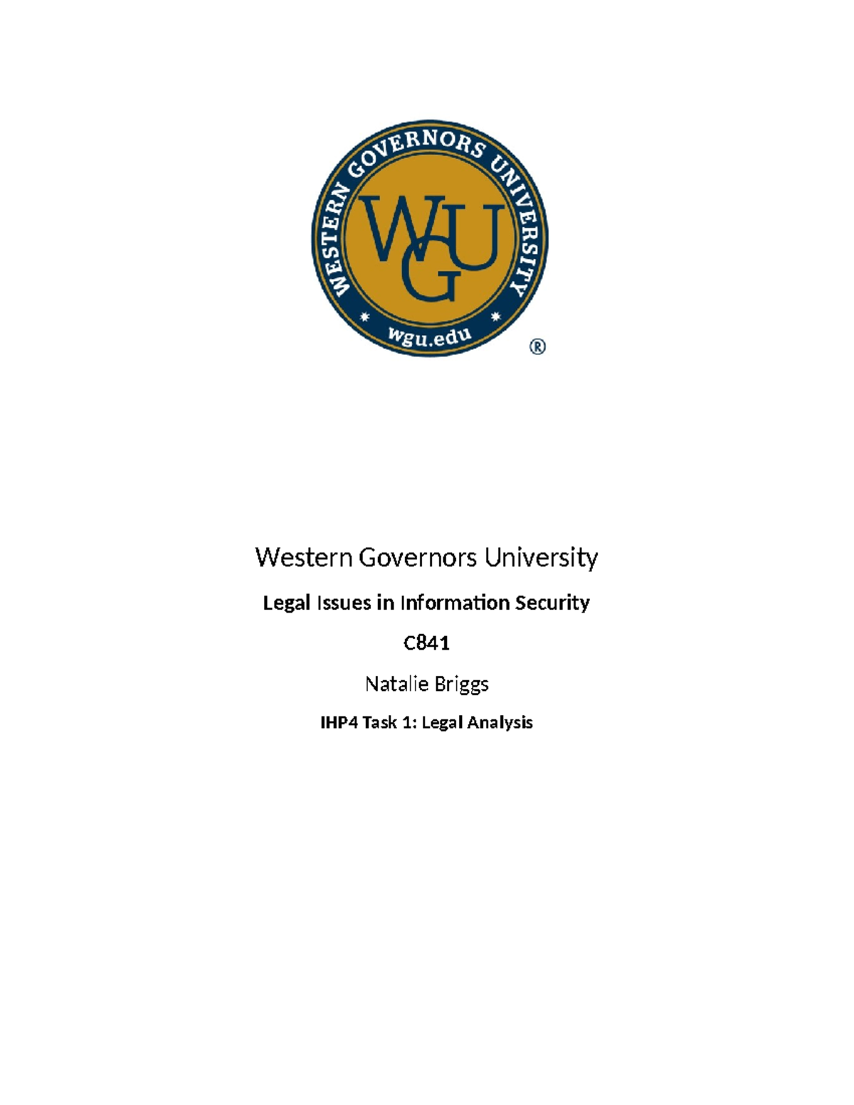 C841 Task 1 - Natalie Briggs - Western Governors University Legal ...