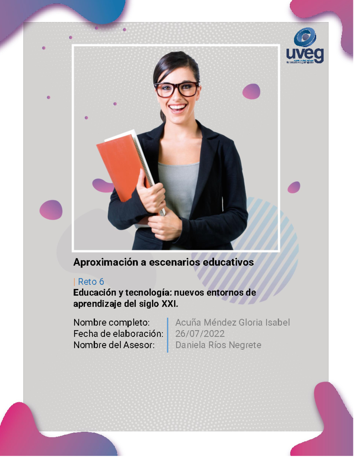 Acuña Gloria R6 U3 - Reto - AproximaciÛn a escenarios educativos | Reto ...