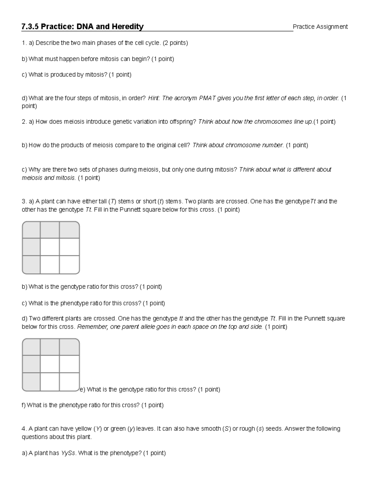 547abc3db5ff7850a7491c0a490e025c - 7.3 Practice: DNA and Heredity ...
