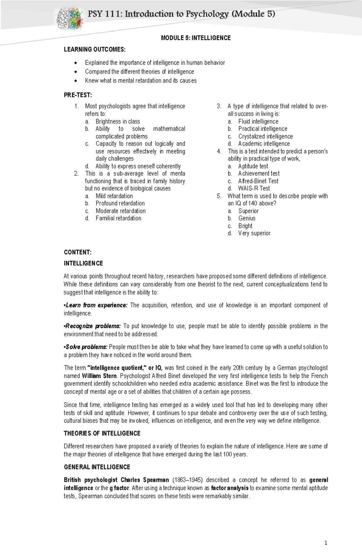 PSY 111 Module 5 - fs2 - MODULE 5: INTELLIGENCE LEARNING OUTCOMES: Explained the importance of ...