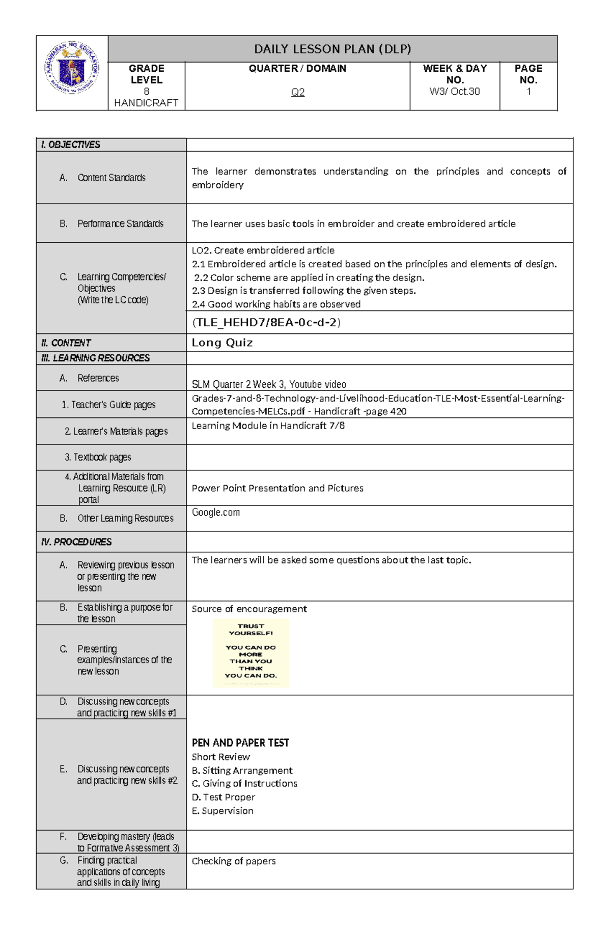 G8 TLE- Q2- W3- D4 - slm - DAILY LESSON PLAN (DLP) GRADE LEVEL 8 HANDICRAFT QUARTER / DOMAIN Q ...