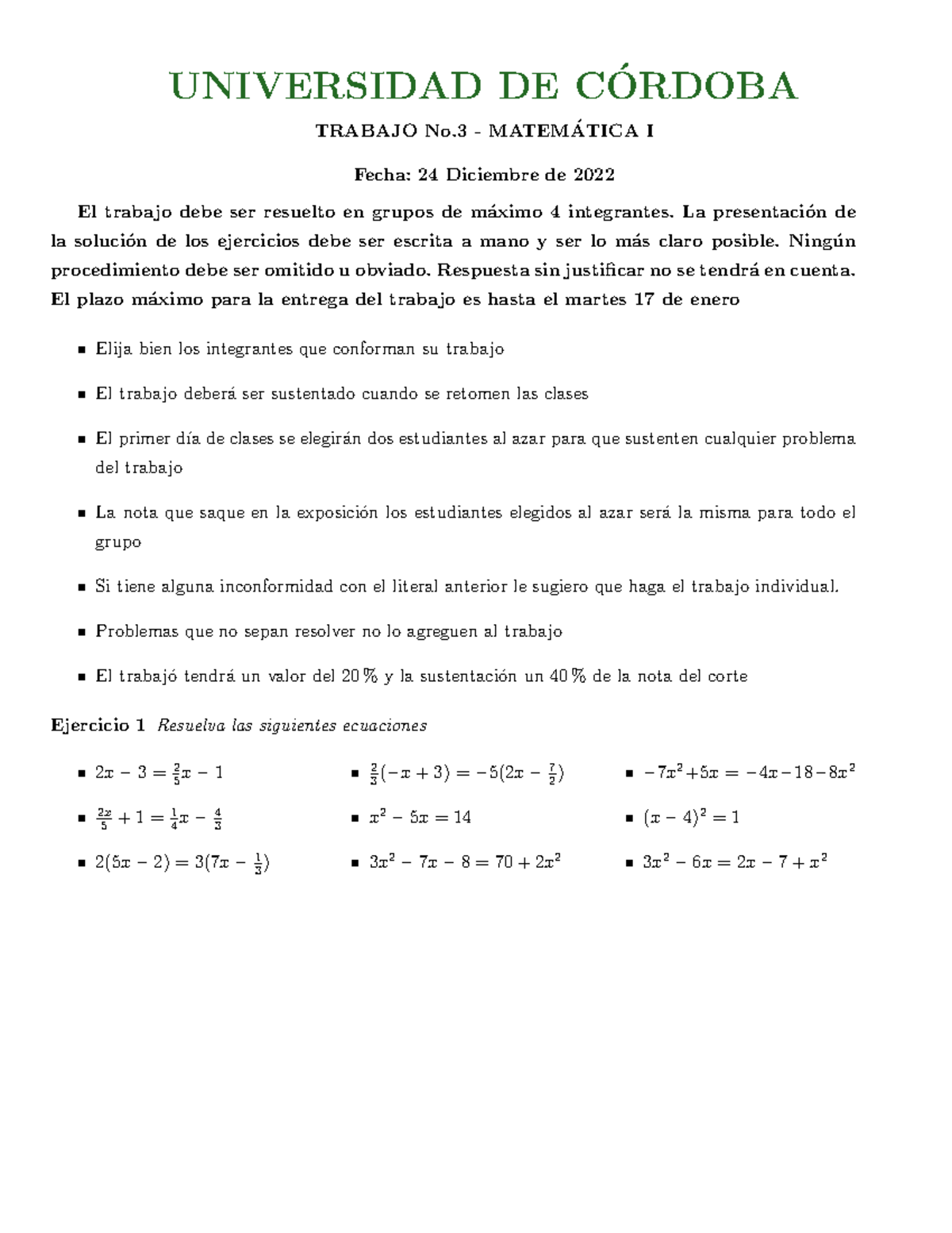 Trabajo 3 ErcortematemáTICA - UNIVERSIDAD DE C ́ORDOBA TRABAJO No ...