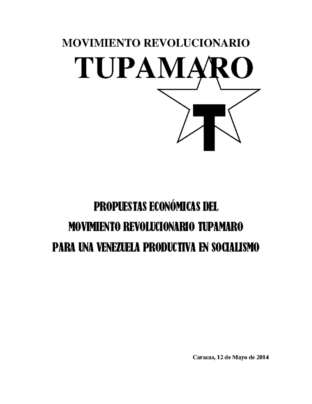 Aportes del Movimiento Revolucionario Tupamaro Economico - MOVIMIENTO ...