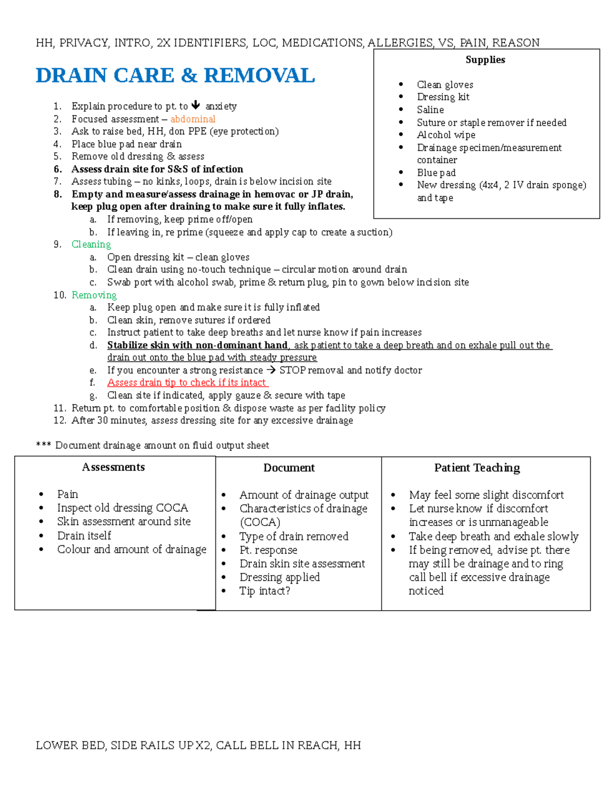 Lab Skills Layouts - DRAIN CARE & REMOVAL 1. Explain procedure to pt ...
