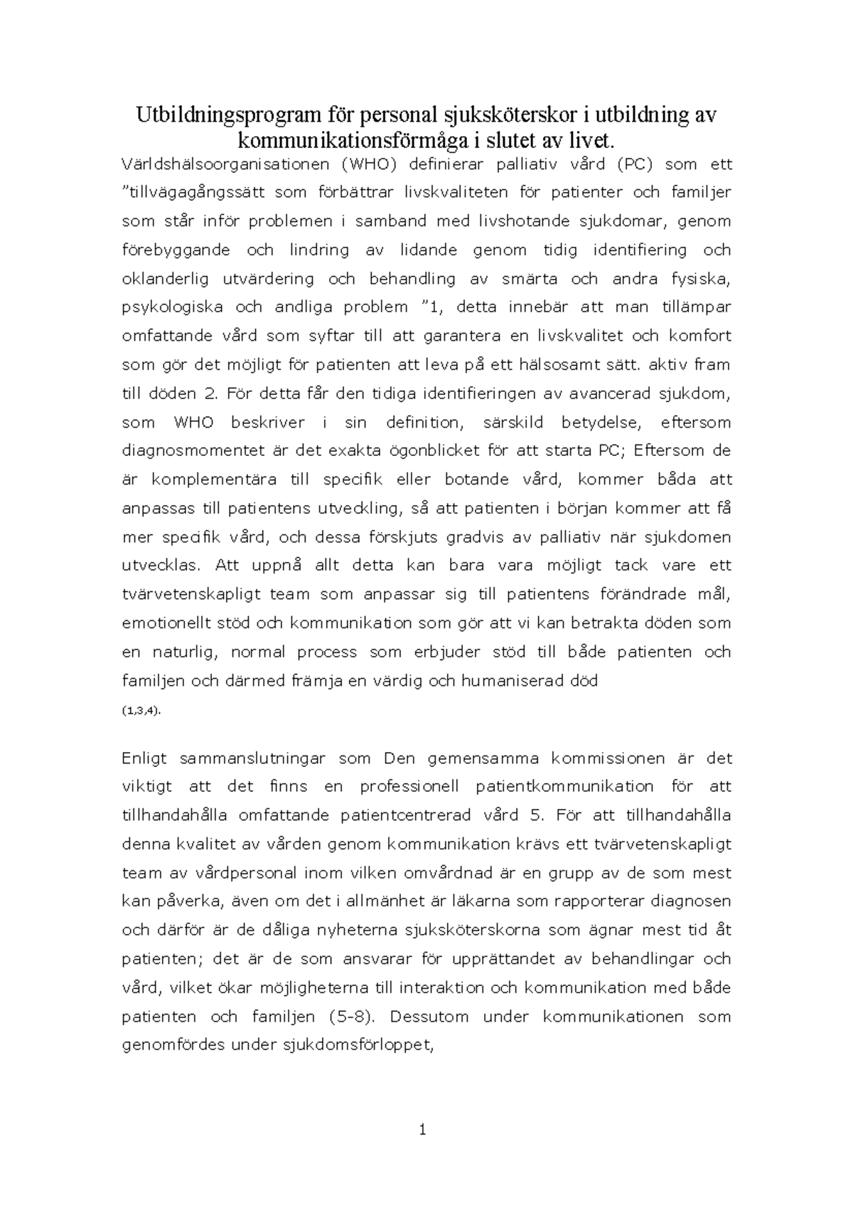 Utbildningsprogram för personal sjuksköterskor i utbildning av ...