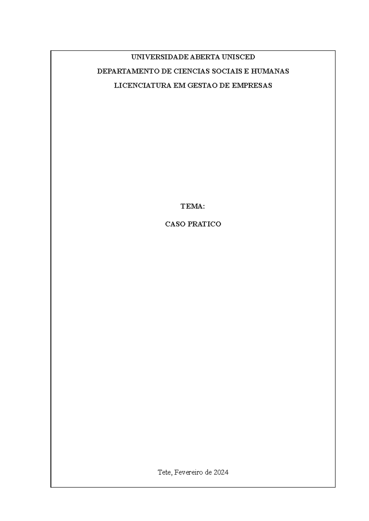 CASO Prático RT - UNIVERSIDADE ABERTA UNISCED DEPARTAMENTO DE CIENCIAS ...
