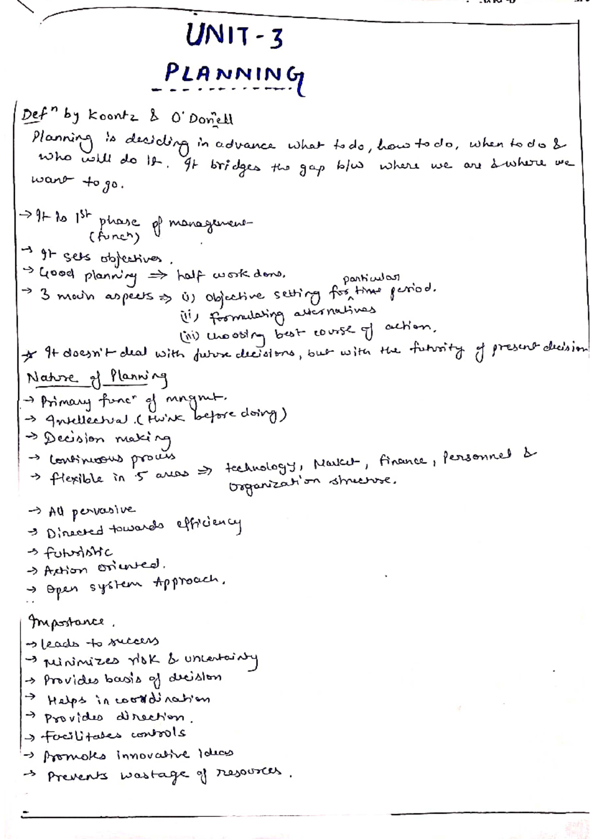 Principle of management unit 3 - UNIT PLANNIN G Def Koontz Donell Planning is deciding in ...