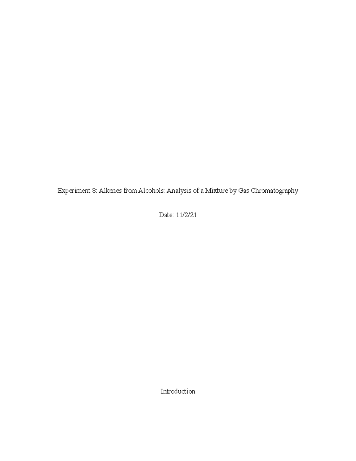 Experiment 8 Post Lab - Post Lab Report Final CHM2210L - Experiment 8 ...
