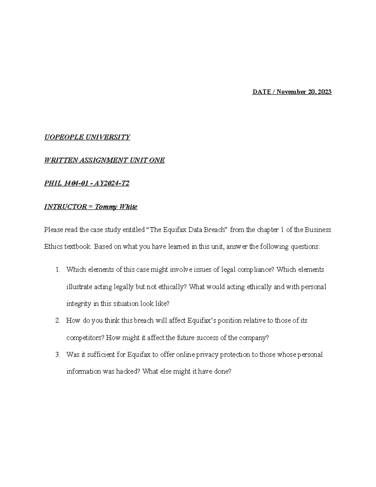 Written assignment unit 1 PHIL - DATE / November 20, 2023 UOPEOPLE UNIVERSITY WRITTEN ASSIGNMENT ...
