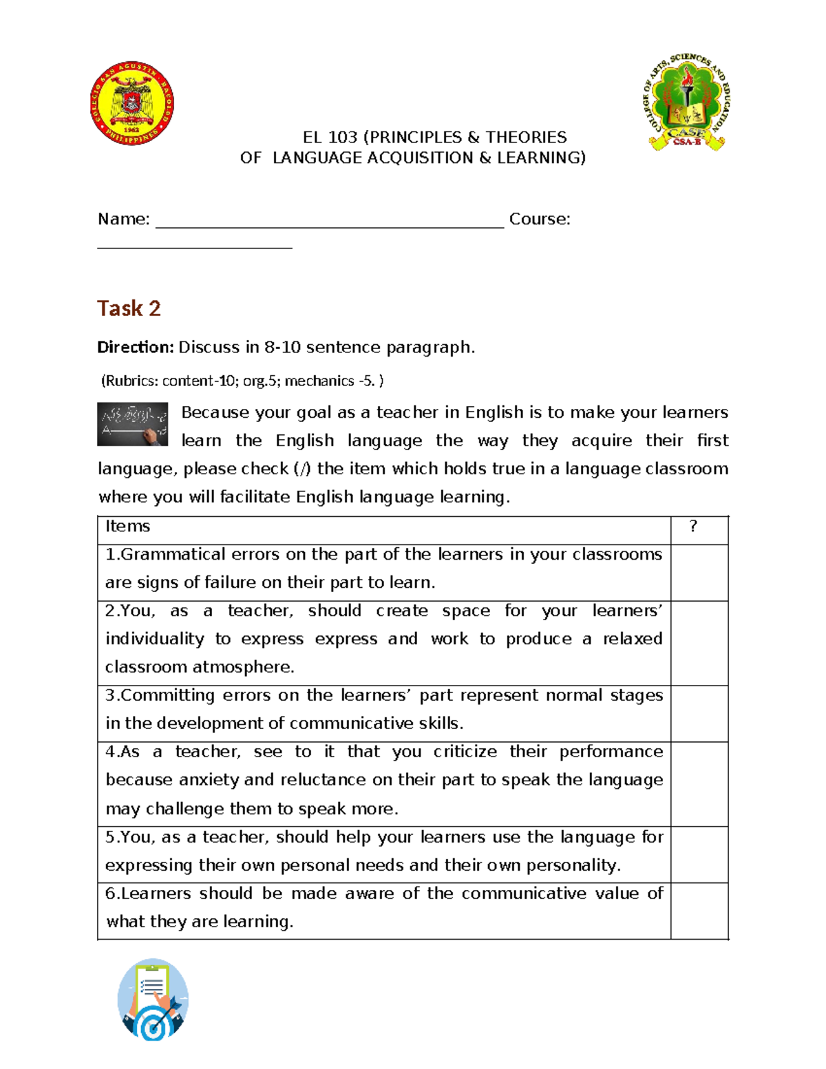 TASK 2- WEEK 2- EL 103 - Please read. - EL 103 (PRINCIPLES & THEORIES ...
