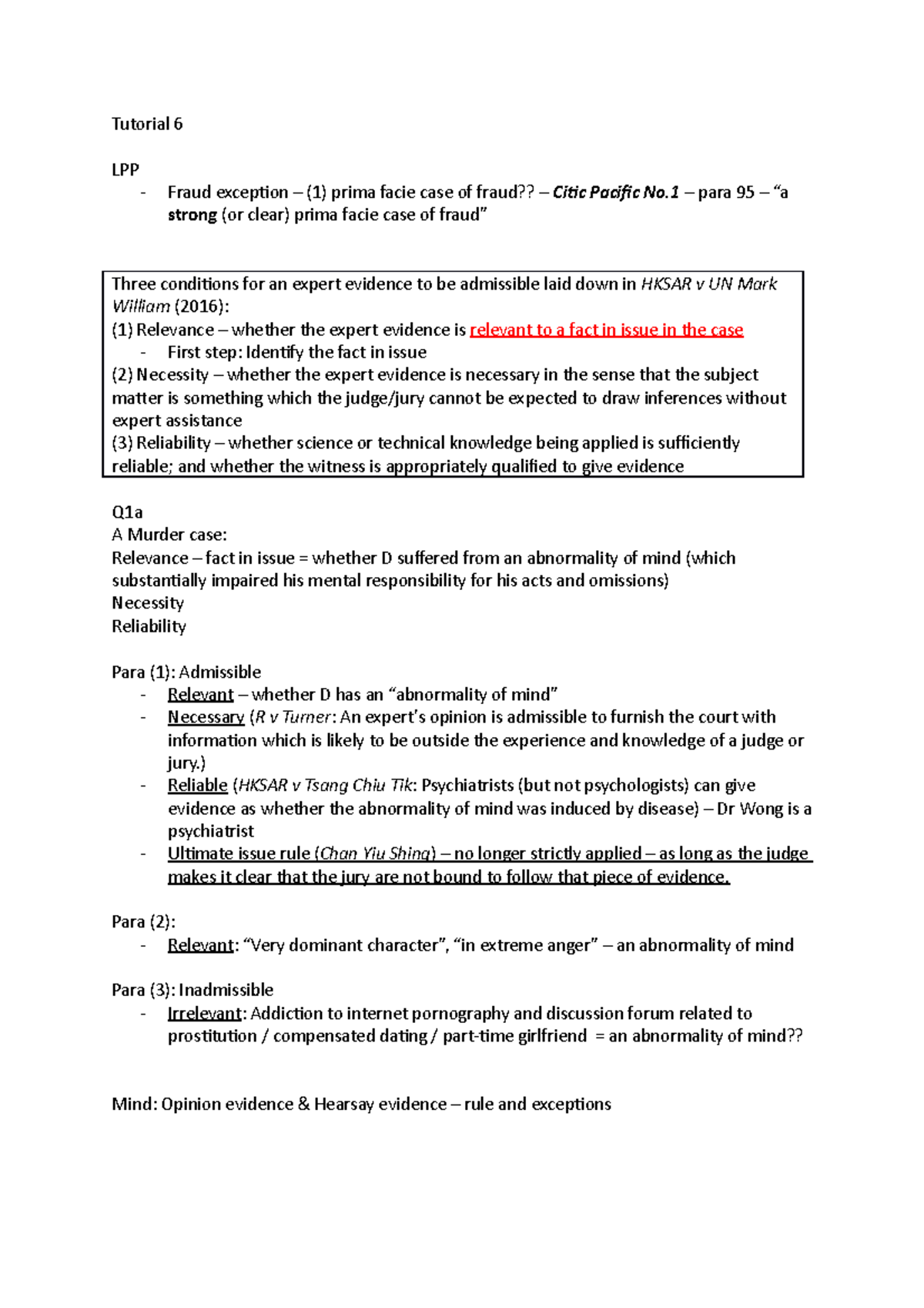 LLAW3102 Tut6 - Tutorial Question - Tutorial 6 LPP - Fraud excepion – (1) prima facie case of ...