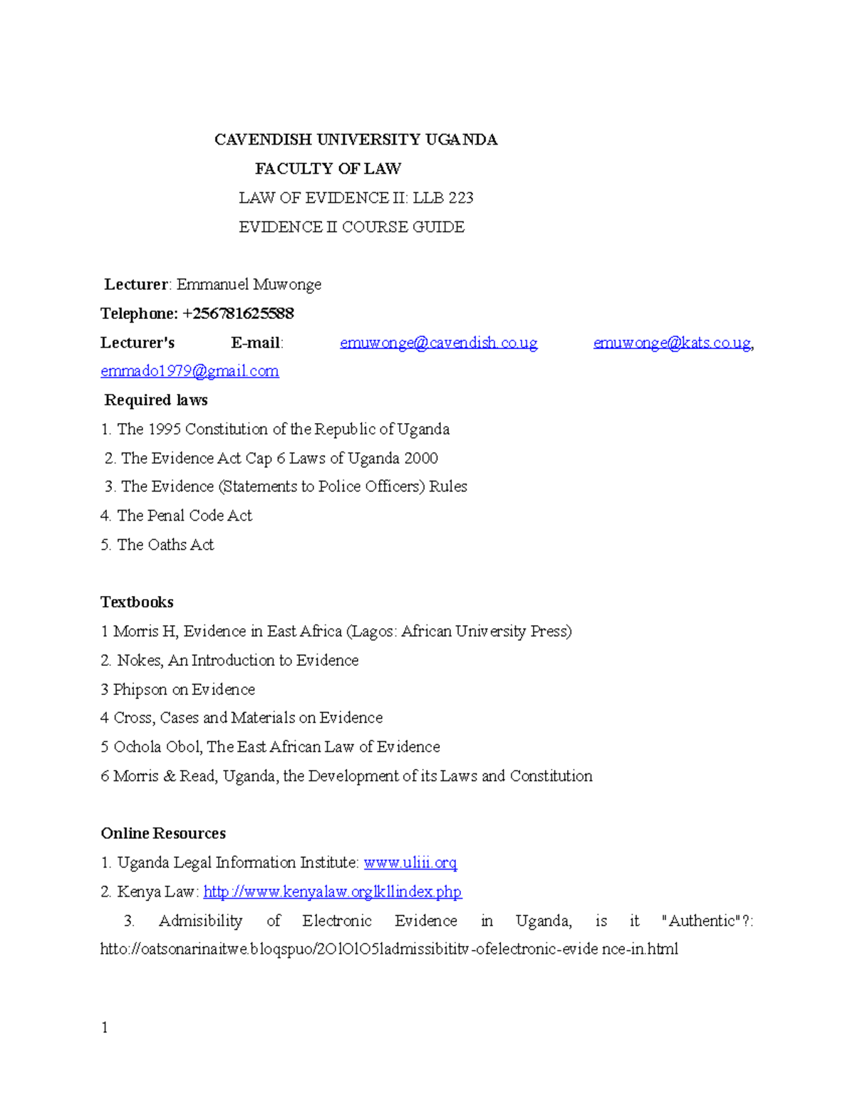 Evidence LAW 11 Reading Guide - Bachelor of Laws - MUK - Studocu