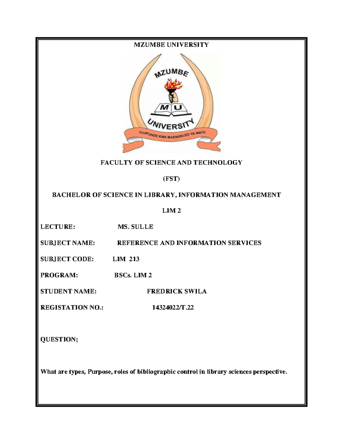 Fredrick Swila Assignment 2 - MZUMBE UNIVERSITY FACULTY OF SCIENCE AND ...