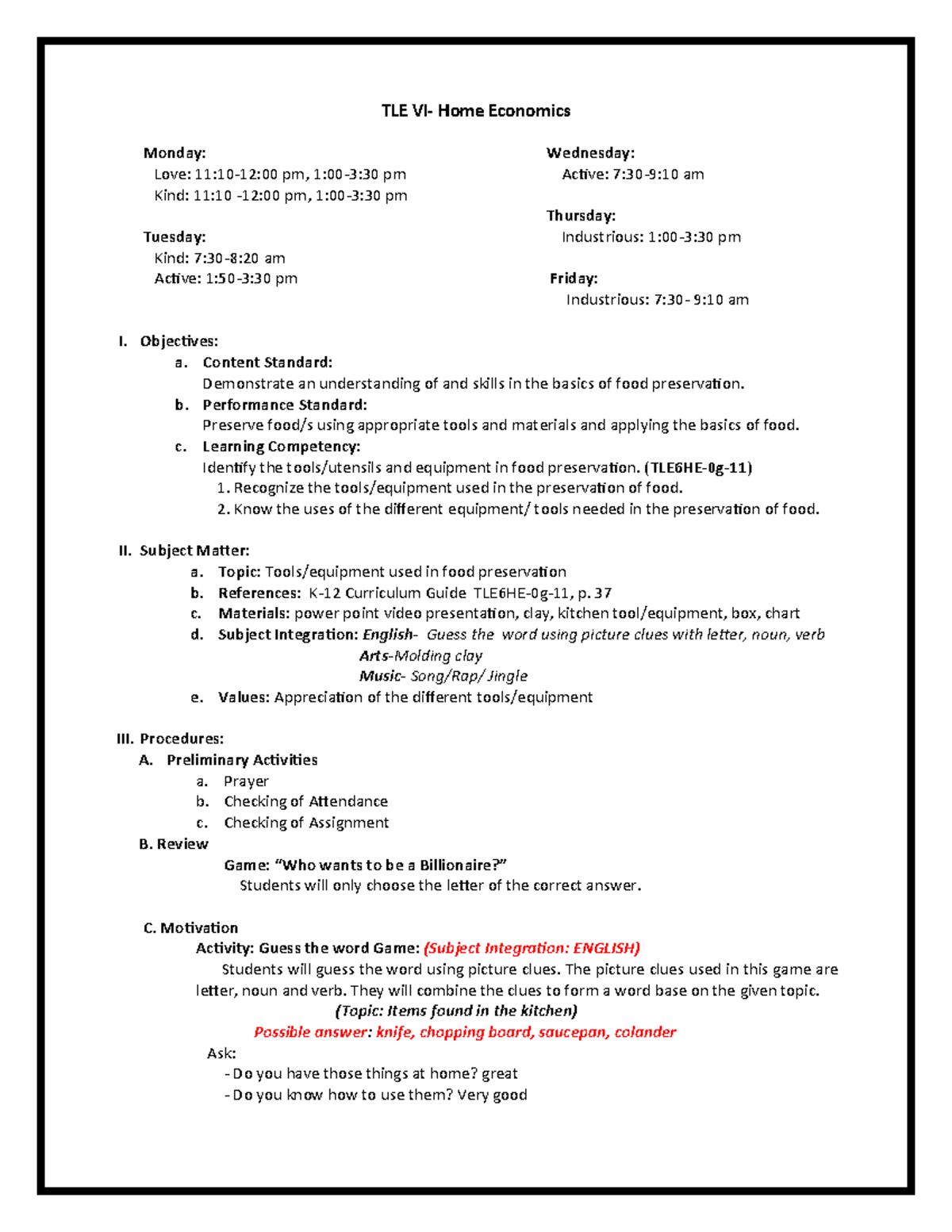 Pdfcoffee - Cot - TLE VI- Home Economics Monday: Love: 11:10-12:00 pm, 1:00-3:30 pm Kind: 11:10 ...