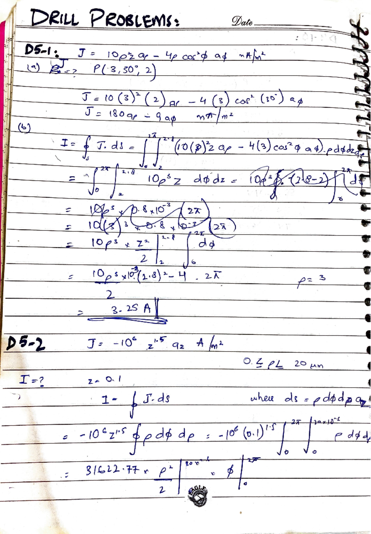 Chap 5 emf drill problems - DRILL PROBLEMS: Date .01 D5-1: J= 10p291-4p cos'd as mA/m2 (a) Ross ...