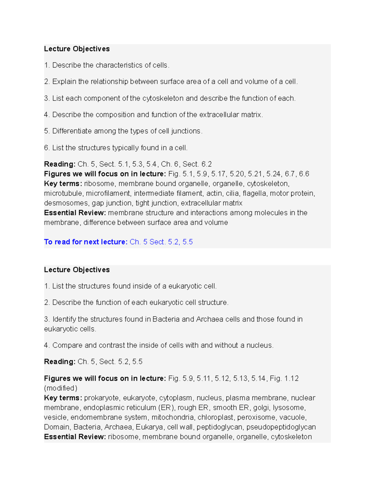 Lecture objectives - Lecture Objectives 1. Describe the characteristics of cells. 2. Explain the ...