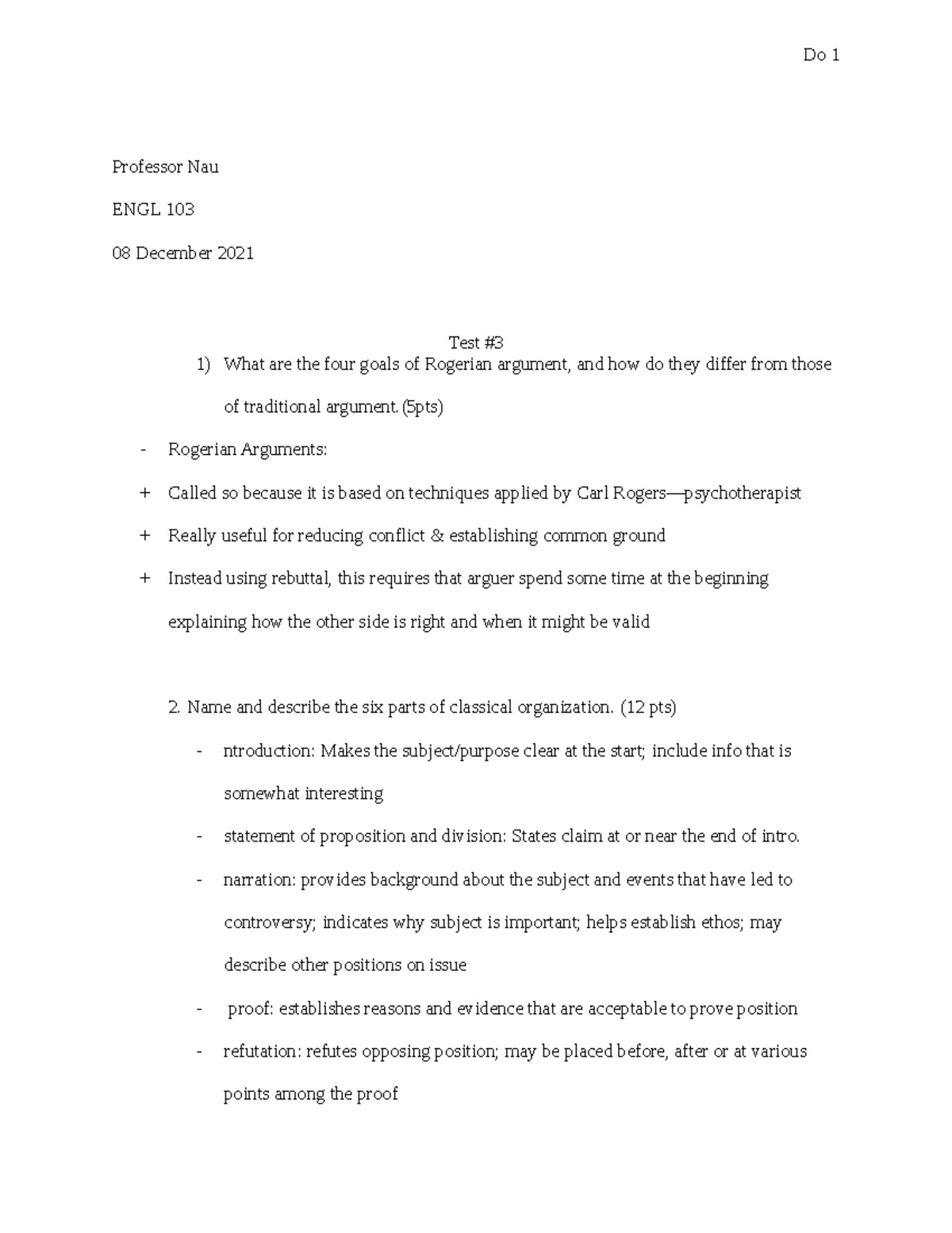 Test 3 - Janet Nau - Do 1 Professor Nau ENGL 103 08 December 2021 What ...