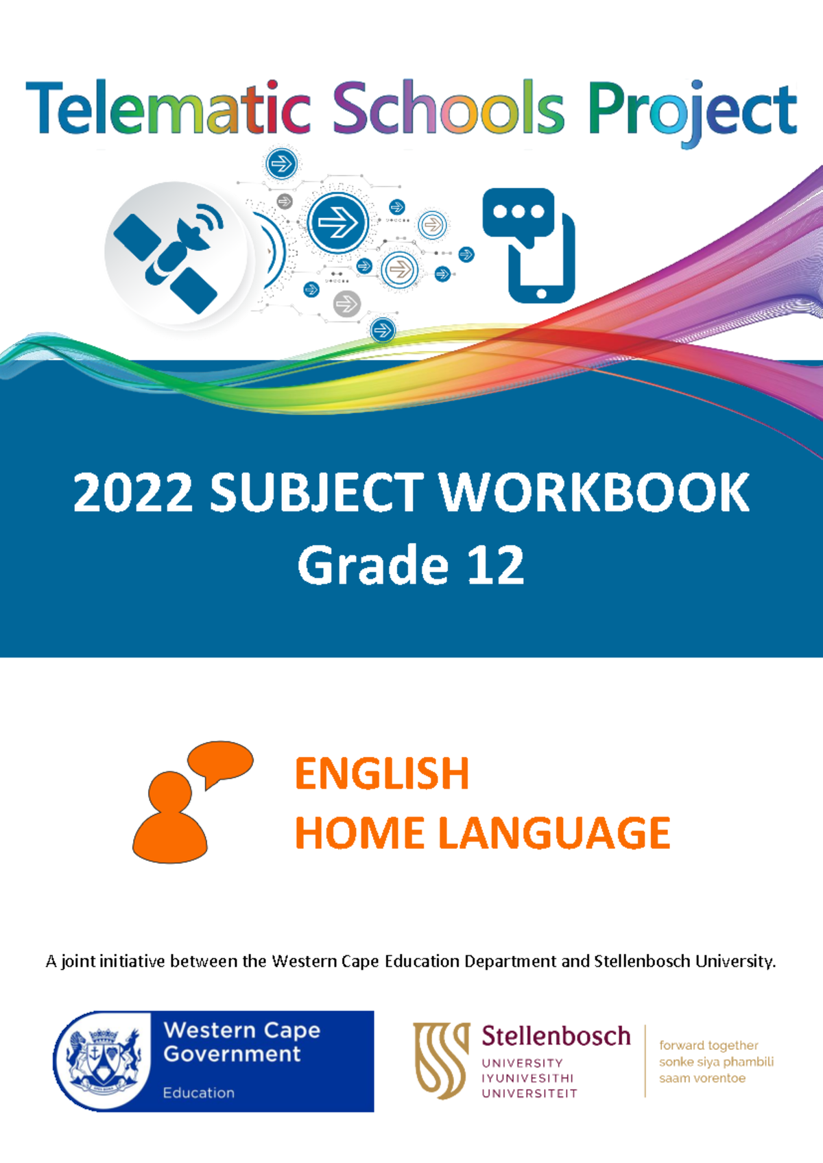 2022 Gr12 English HL workbk - 12 A joint initiative between the Western ...