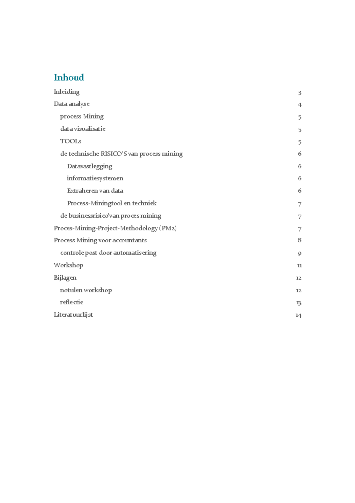 Verslag%20data%20analyse[ 1350] - Inhoud Inleiding Data analyse process ...