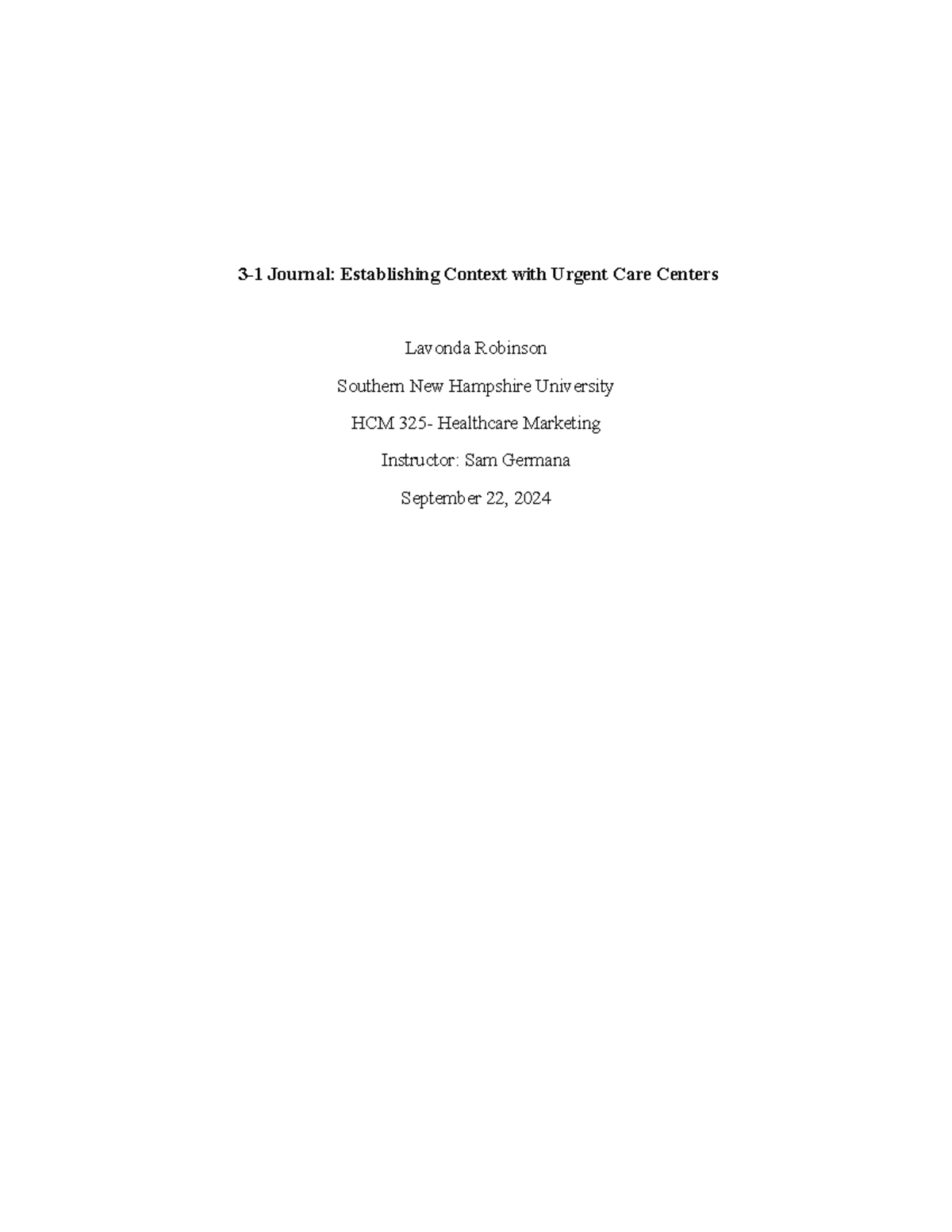 HCM 325 31 Journal Establishing Context With Urgent Care Centers - 3-1 ...