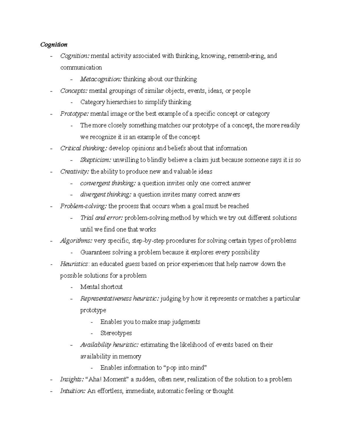 Cognition - Unit 5 - Cognition - Cognition: mental activity associated ...