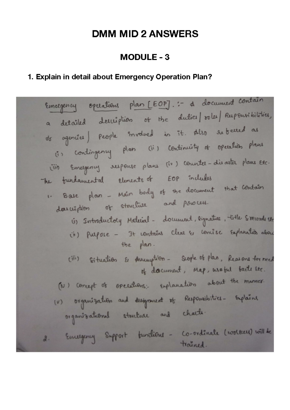 DMM mid ans - DMM MID 2 ANSWERS MODULE - 3 1. Explain in detail about Emergency Operation Plan ...