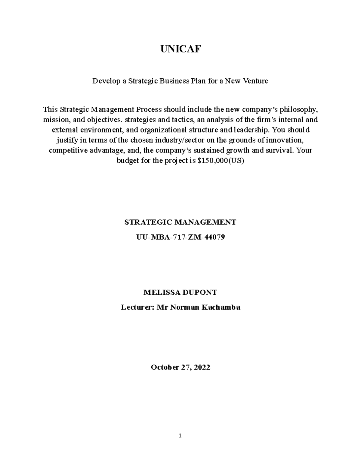 Unicaf-WEEK 4- Assignment 1 - UNICAF Develop a Strategic Business Plan ...
