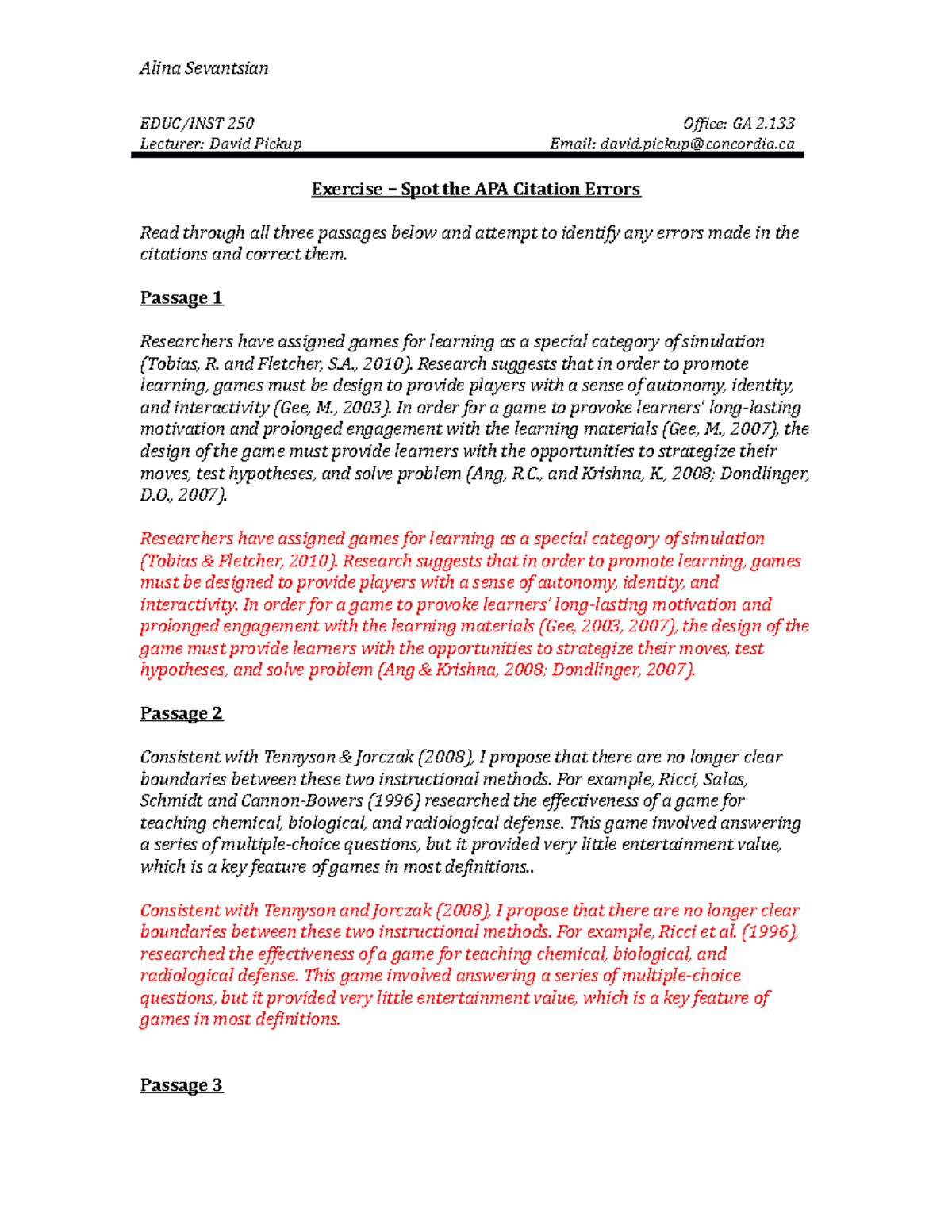 Citation errors 250 - Alina Sevantsian EDUC/INST 250 Lecturer: David ...