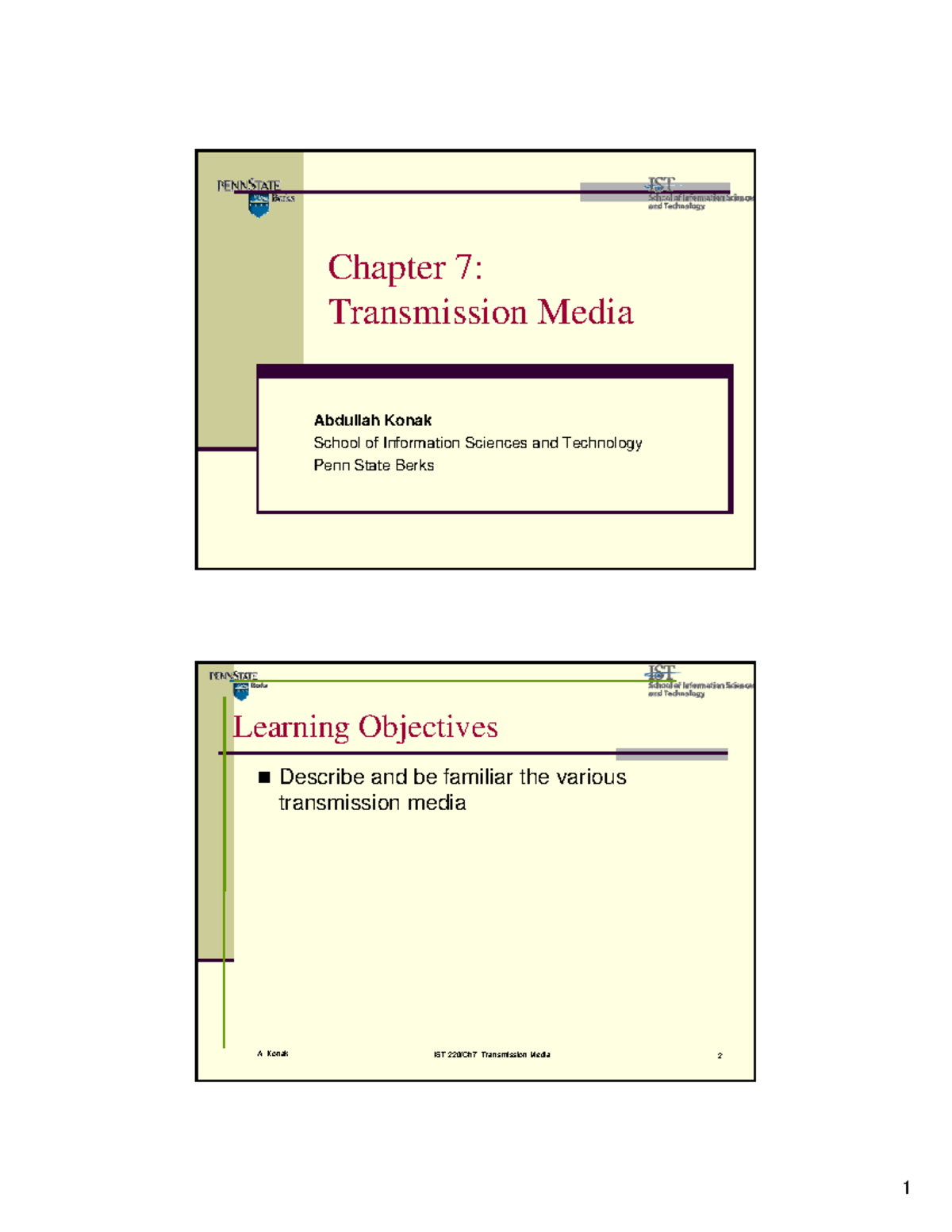CH7 Transmission Media - Chapter 7: Transmission Media Abdullah Konak ...