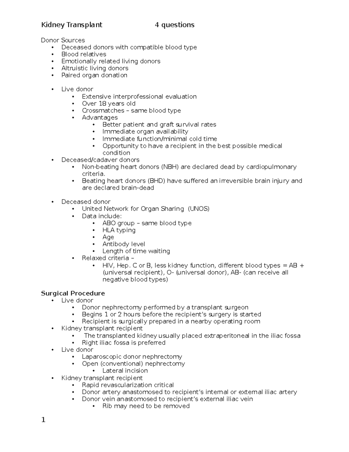 Kidney Transplant notes - Kidney Transplant 4 questions Donor Sources ...