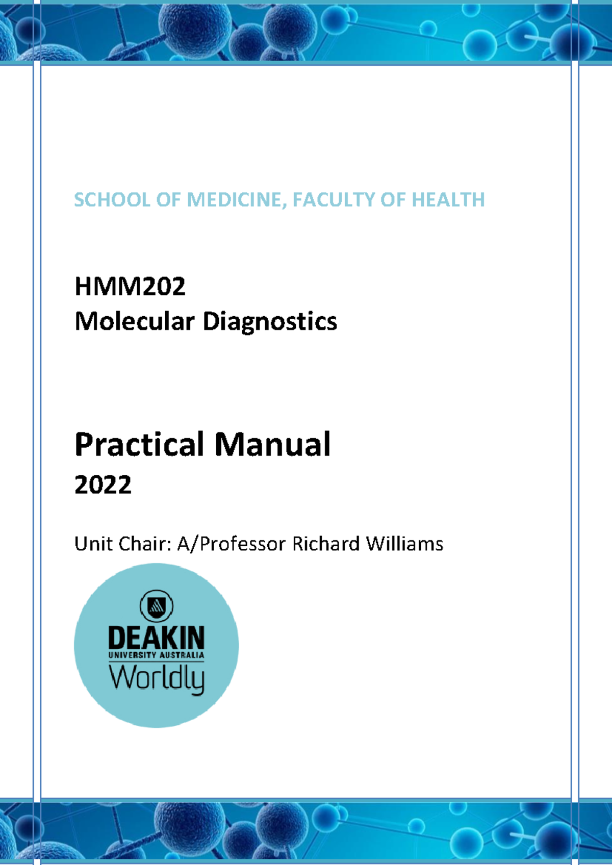 HMM202 2022 Final - ———- SCHOOL OF MEDICINE, FACULTY OF HEALTH HMM ...