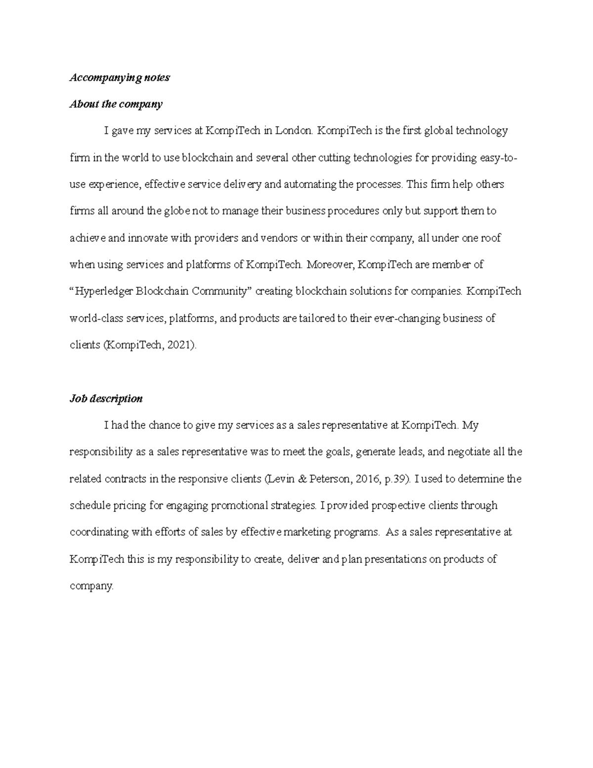 Sales representatives - Accompanying notes About the company I gave my ...