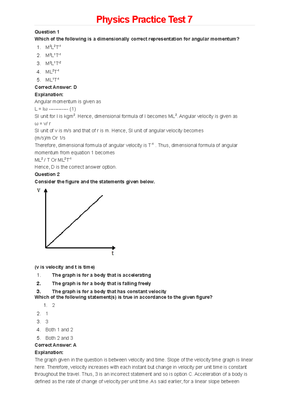 Physics Practice Test 07 - Hence, dimensional formula of I becomes ML 2 ...