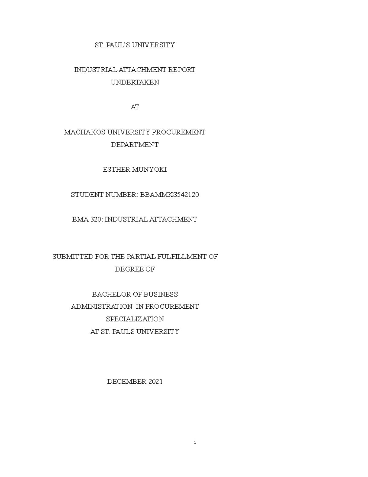 Esther Munyoki Attachment Report - ST. PAUL’S UNIVERSITY INDUSTRIAL ...