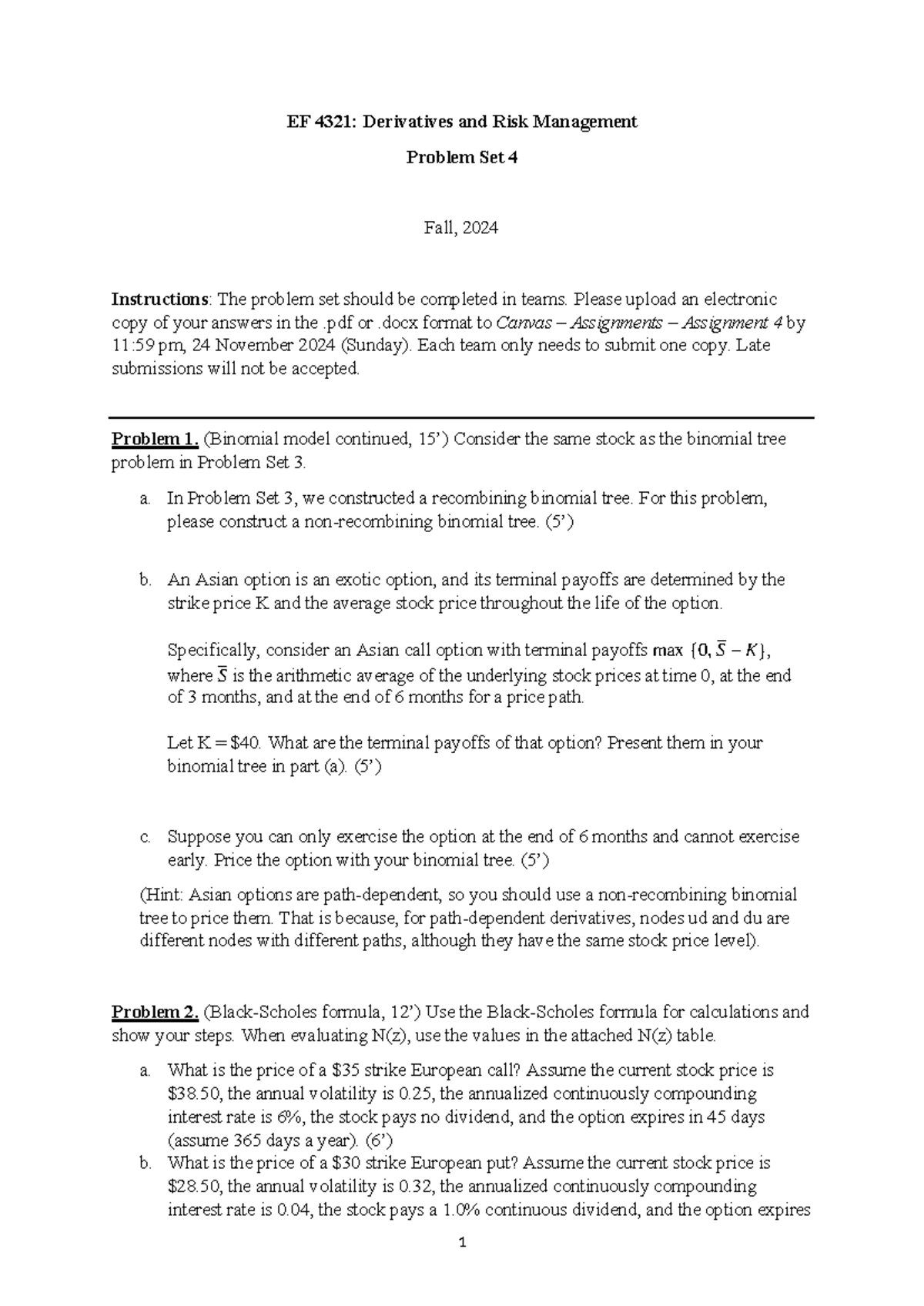 EF4321 - Good assignment - 1 EF 4321: Derivatives and Risk Management ...